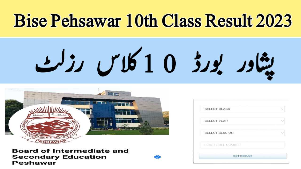BISE Peshawar SSC Result 2023-Check Class 10th Result - 8171Ehsaas