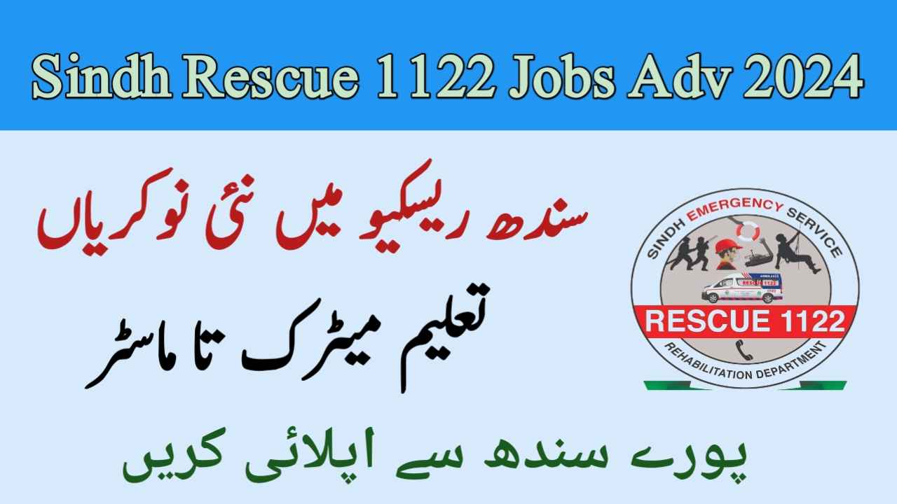 Rescue 1122 Sindh Jobs 2024 - Application Form www.pts.org.pk - 8171Ehsaas