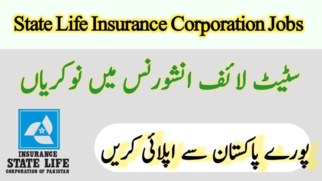 State Life Insurance Corporation of Pakistan Jobs 2024 Online Apply www ...